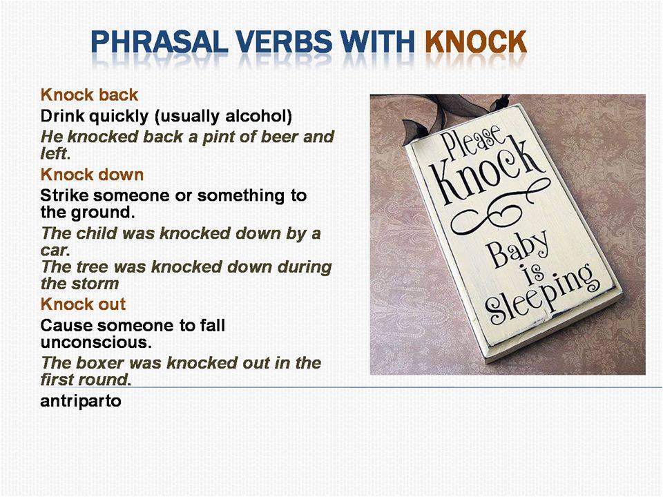 Phrasal Verbs With KNOCK Materials For Learning English Phrasal Verbs With KNOCK Materials For Learning English